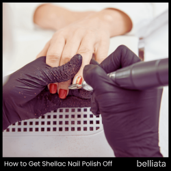 How to Get Shellac Nail Polish Off Without Damaging Your Nails ...