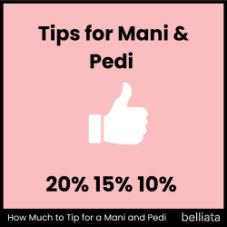 How Much to Tip for a Mani and Pedi in 2026 | belliata.com